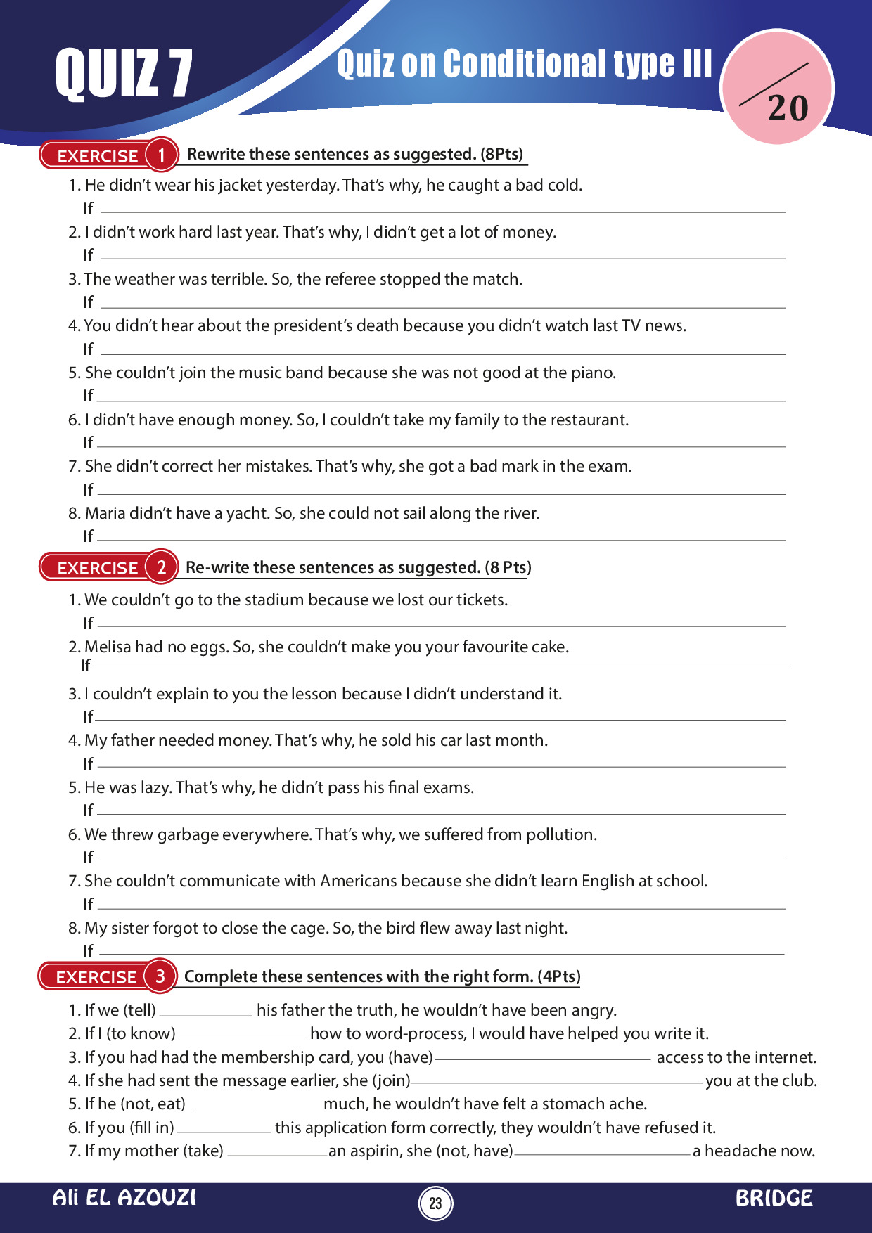 Quiz & exercises 7 - Conditional Type 0, I, II & III - AlloSchool