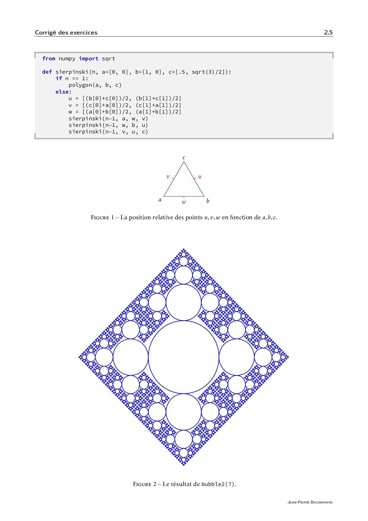 Programmation récursive - Corrigé des exercices - AlloSchool
