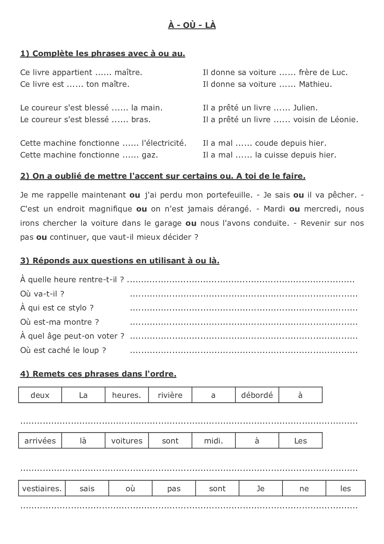 À , où , là - exercices 1 - AlloSchool
