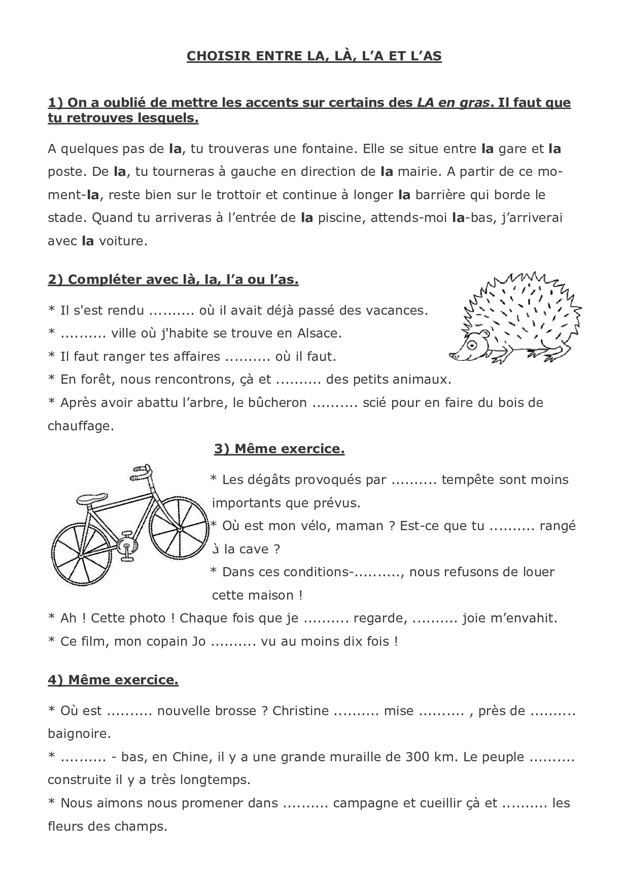 La , là , l'a , l'as - exercices - AlloSchool