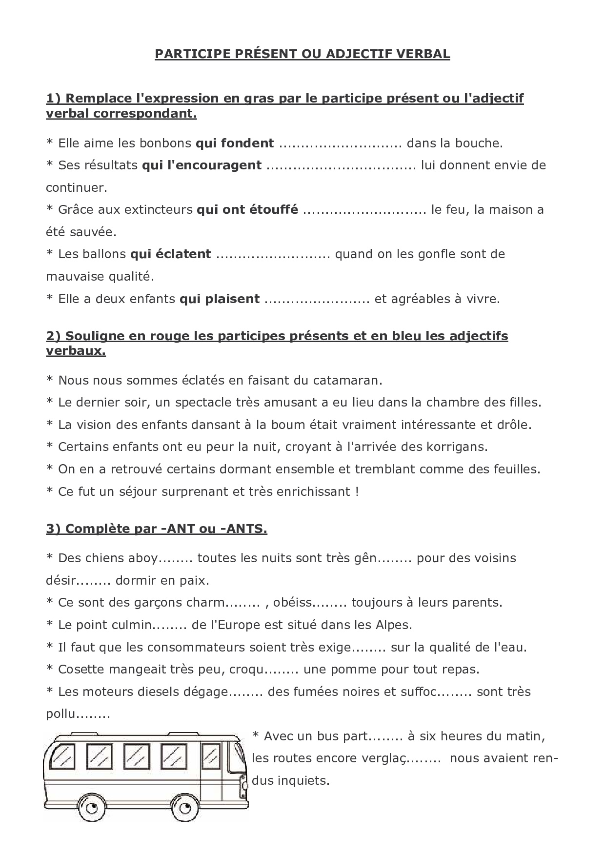 Participe présent ou adjectif verbale - exercices 2 - AlloSchool