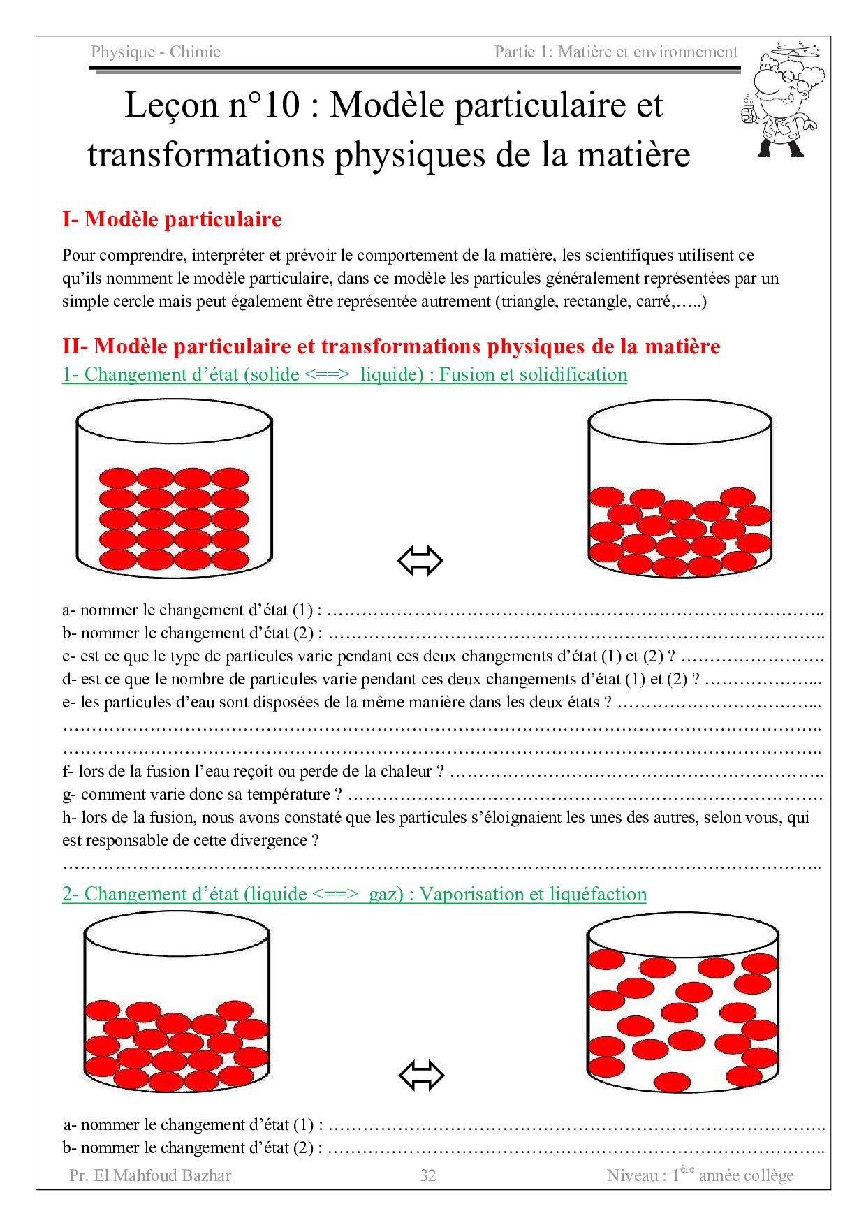 La chaleur et les changements d'état physique de la matière - Activités 1 - AlloSchool