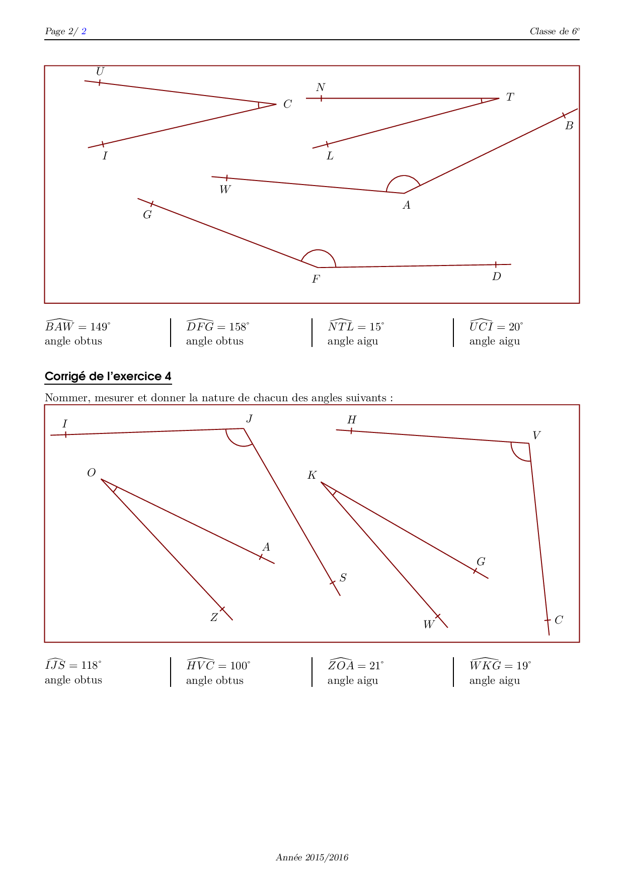 6ème Angles 2011/2012 I. Notation des angles et g