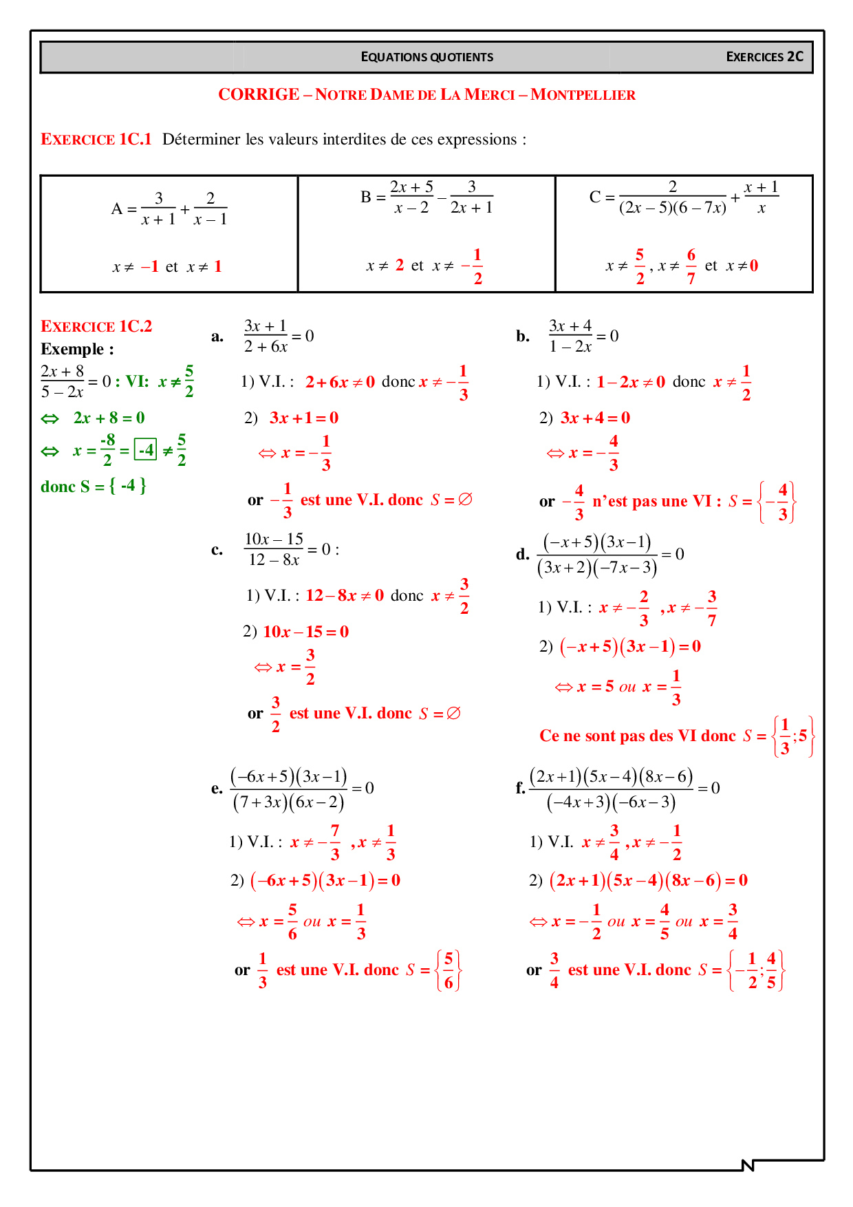 Equations quotients - Corrigés d'exercices - AlloSchool