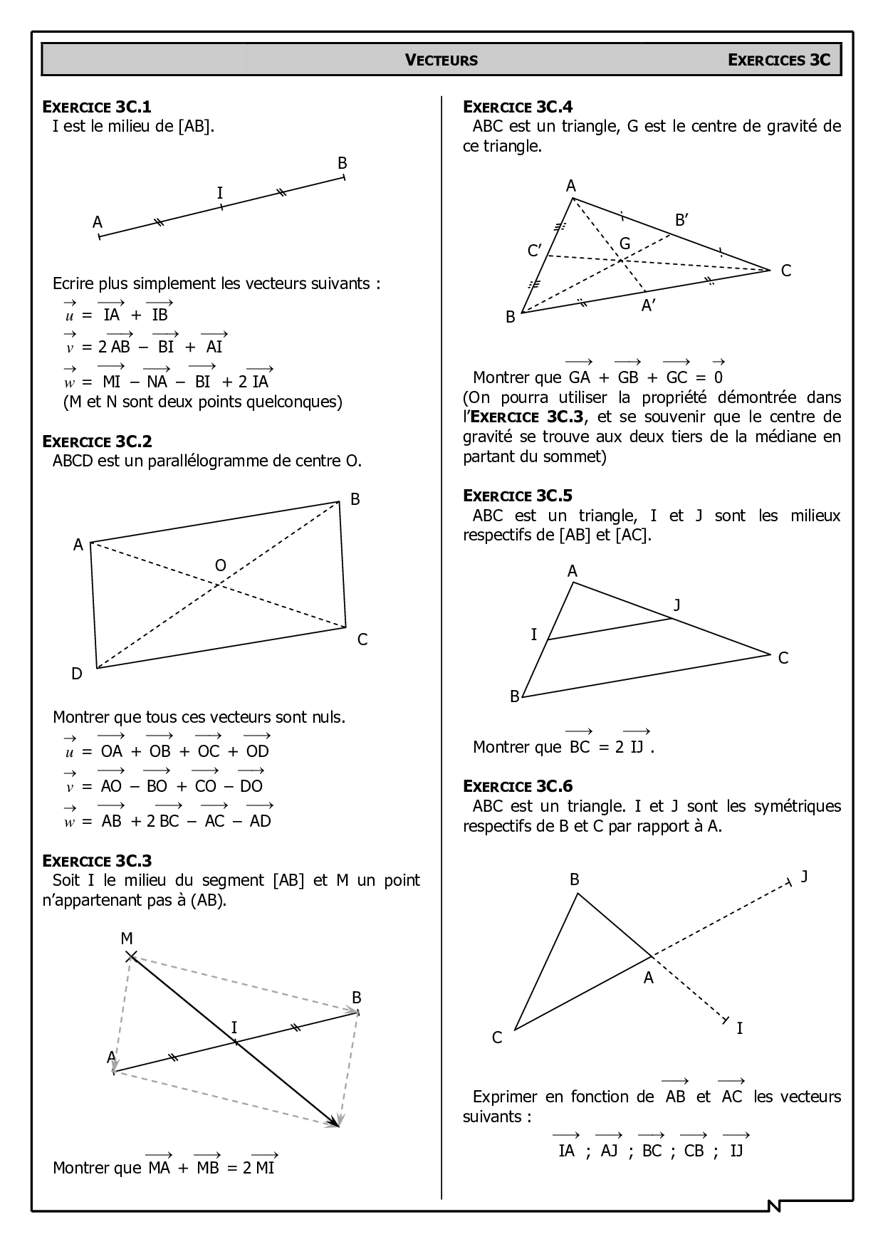 Géométrie avec les vecteurs - Exercices - AlloSchool