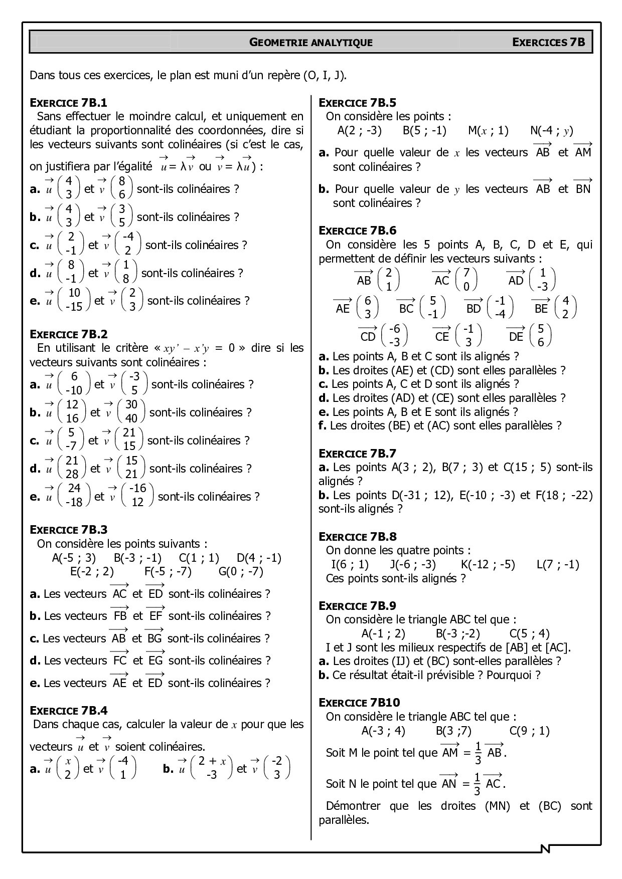 Vecteurs colinéaires - Exercices - AlloSchool