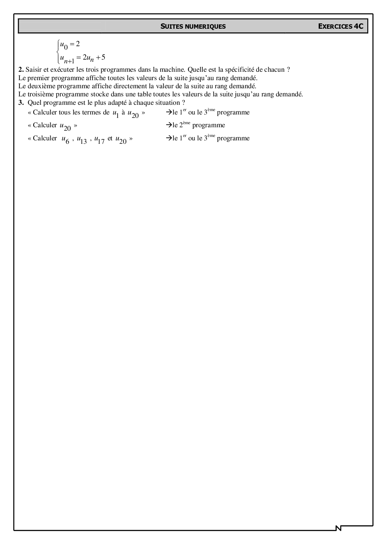 Choisir le bon algorithme - Corrigés d'exercices - AlloSchool