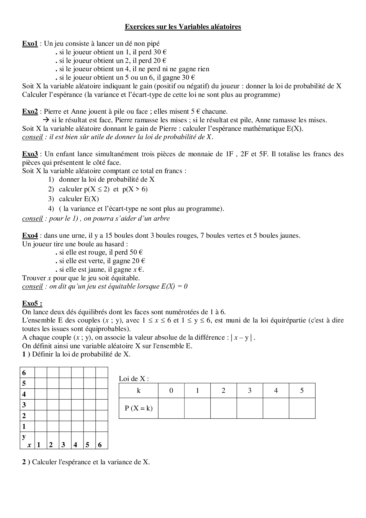 Variables aléatoires - Exercices - AlloSchool