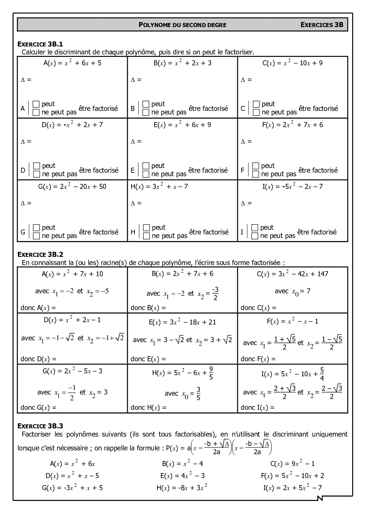 Factorisation à l'aide du discriminant et des formules donnant les ...