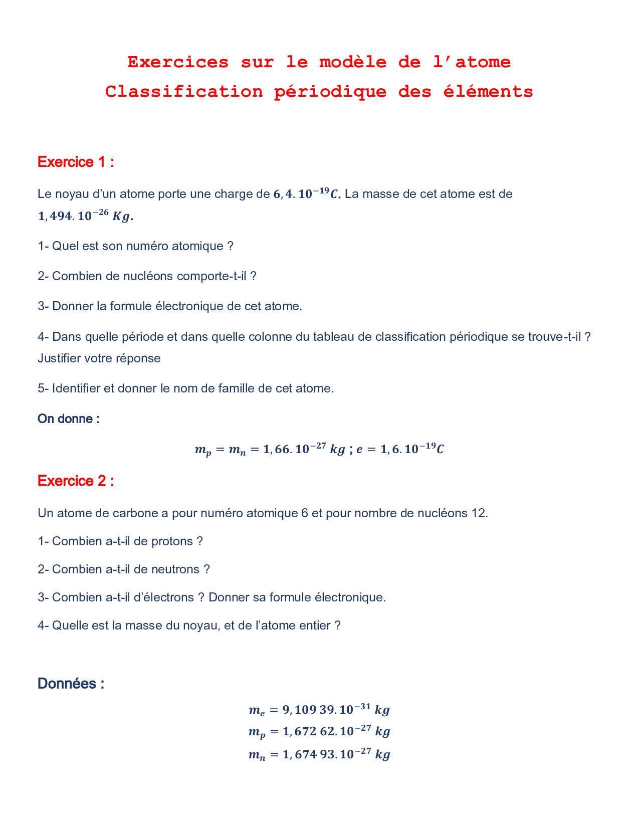 Le modèle de l'atome - Série d'exercices 1 - AlloSchool