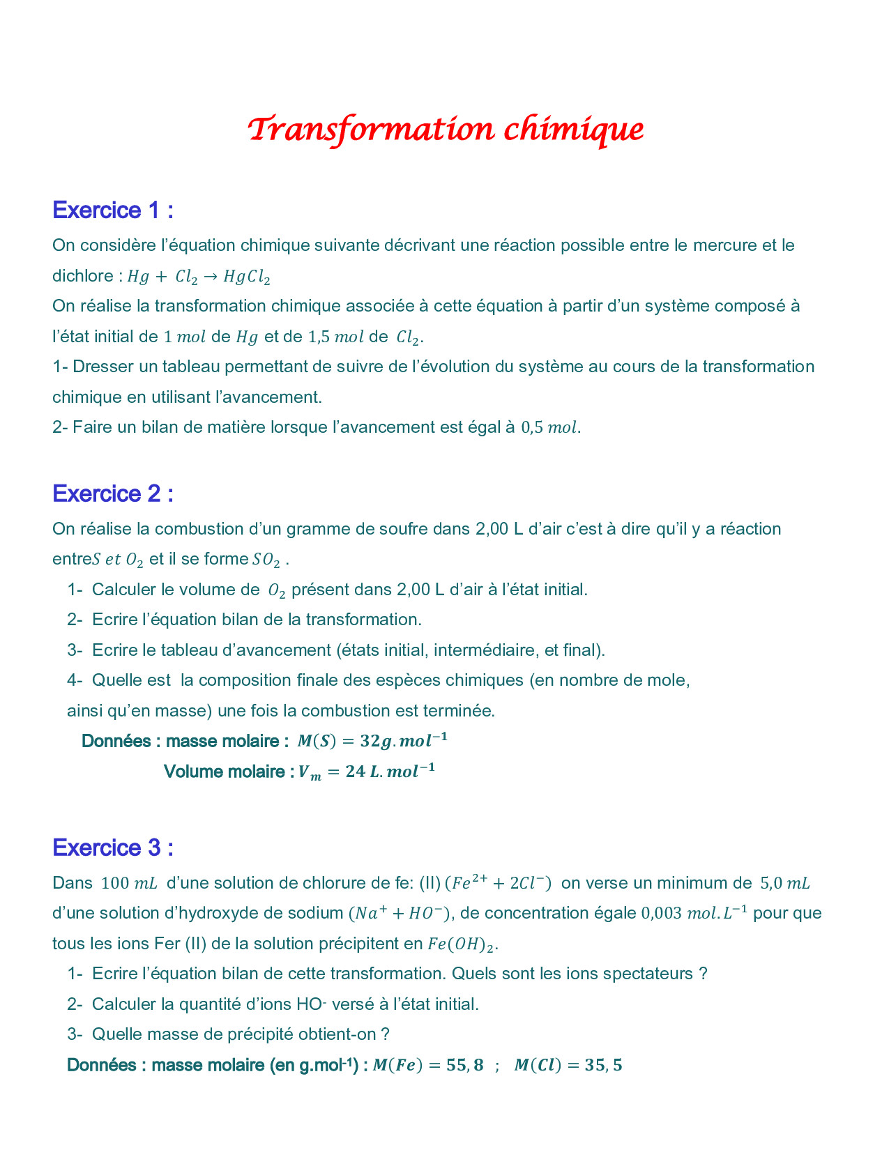 Modélisation des transformations chimiques - Série d'exercices 1 - AlloSchool