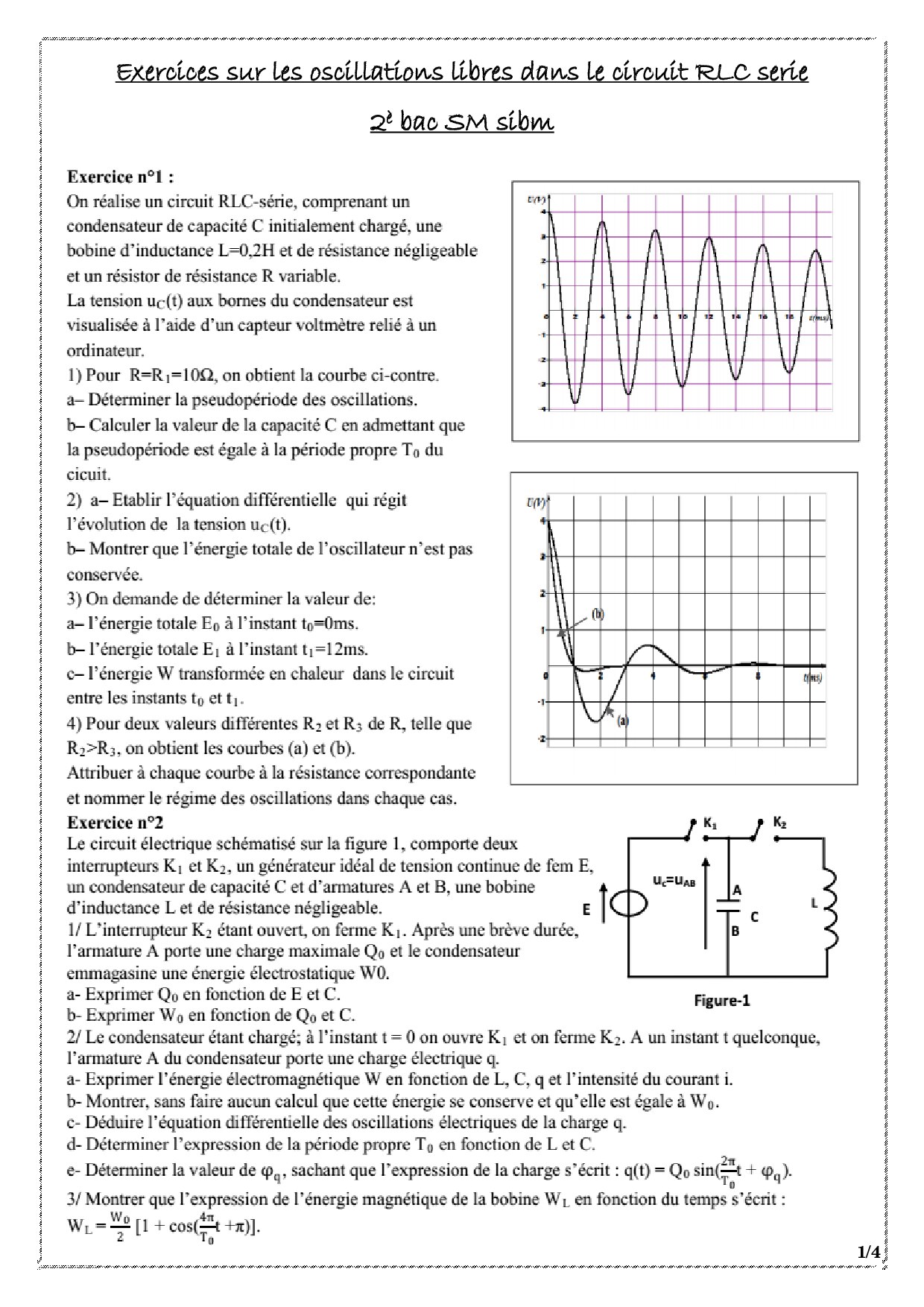Oscillations libres d'un circuit RLC série - Exercices non corrigés 4 ...