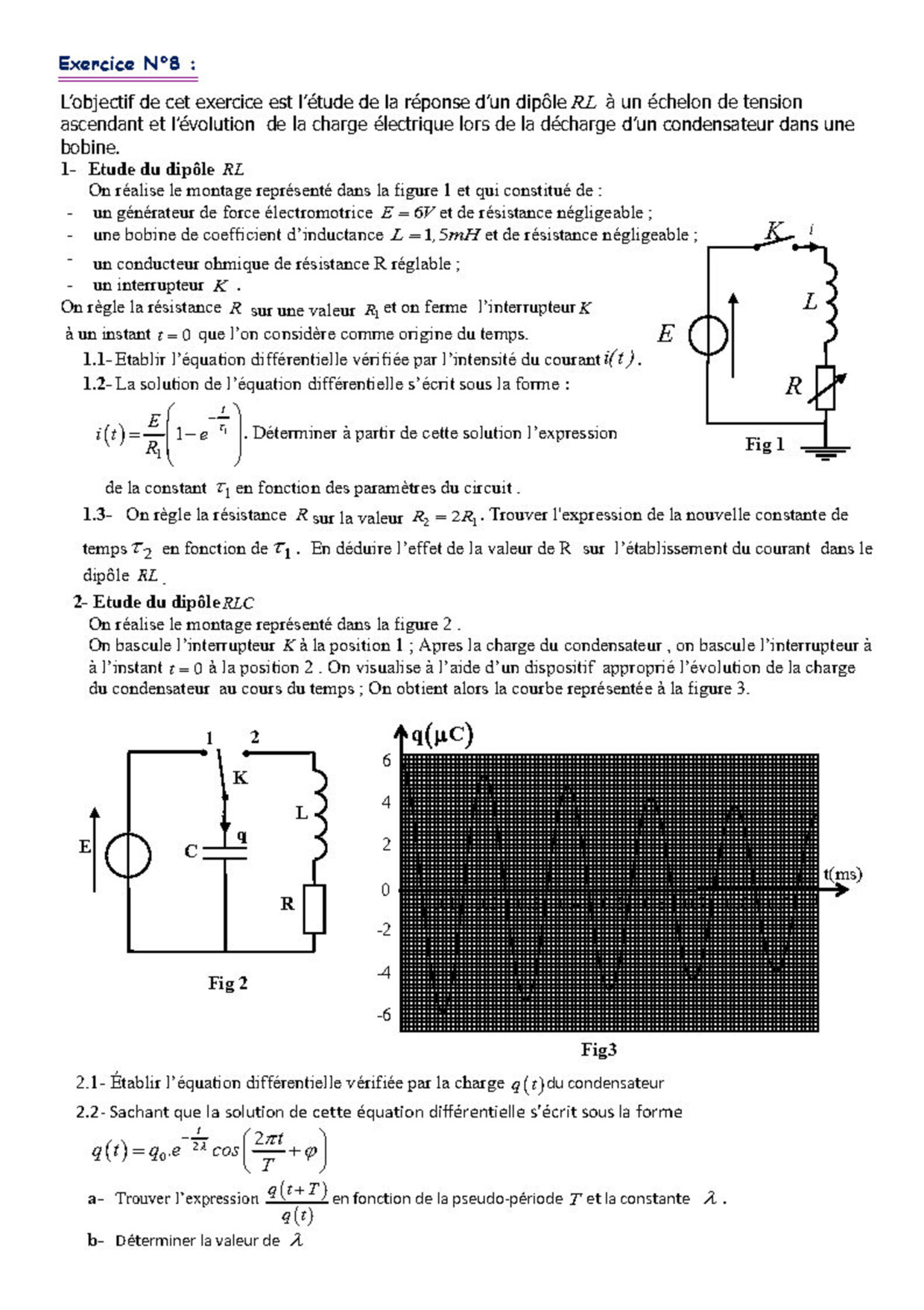 Oscillations libres d'un circuit RLC série - Exercices non corrigés 6 ...