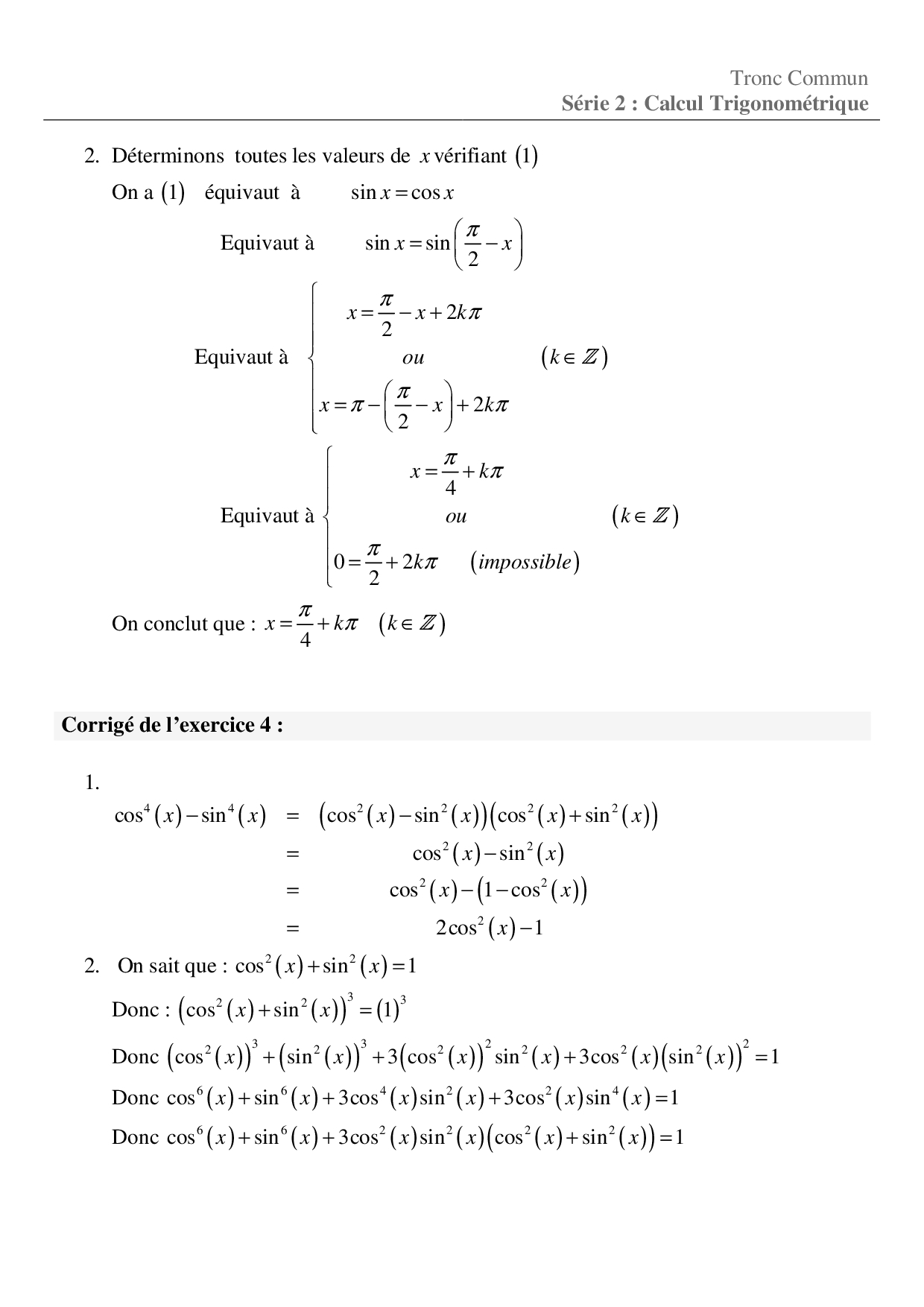 Calcul trigonométrique 2 - Corrigé série d'exercices 1 - AlloSchool