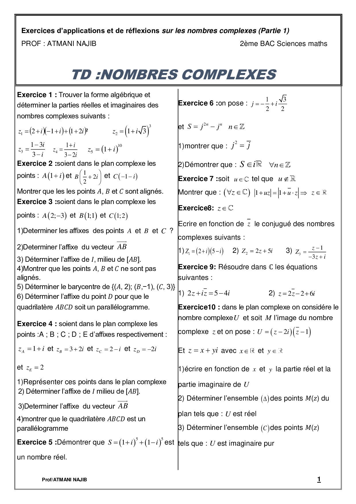 Nombres complexes 1 - Série d'exercices 1 - AlloSchool