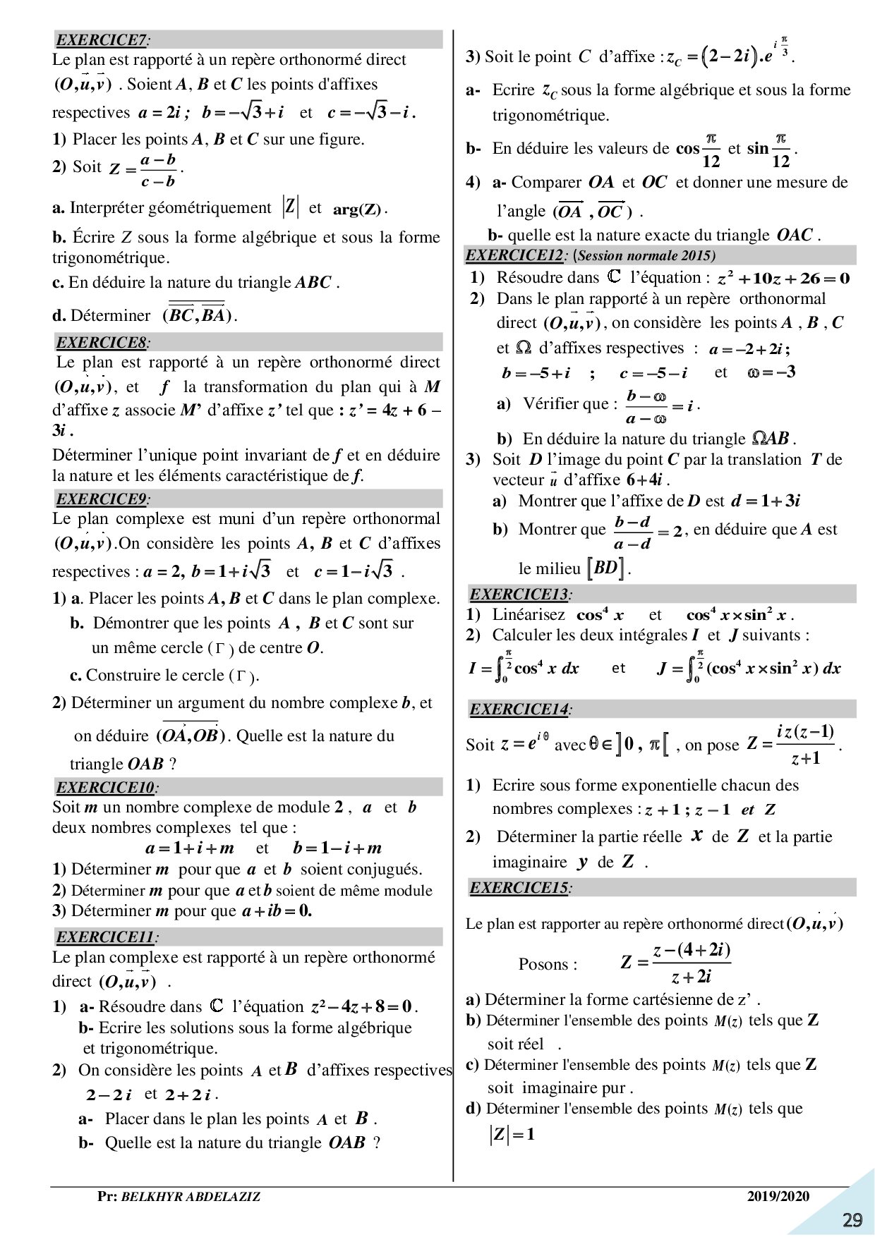 Nombres complexes 2 - Exercices non corrigés 1 - AlloSchool