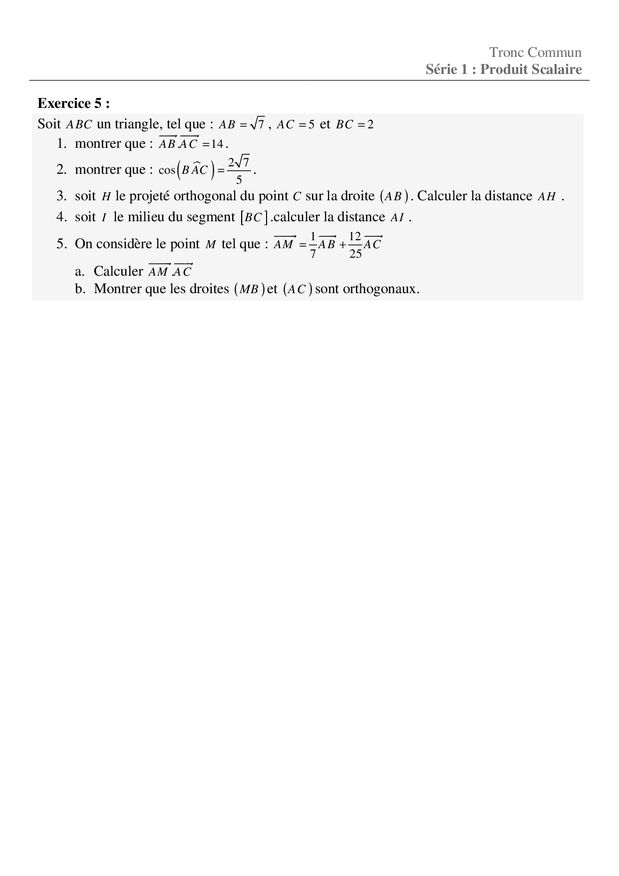 Le produit scalaire - Série d'exercices 1 - AlloSchool