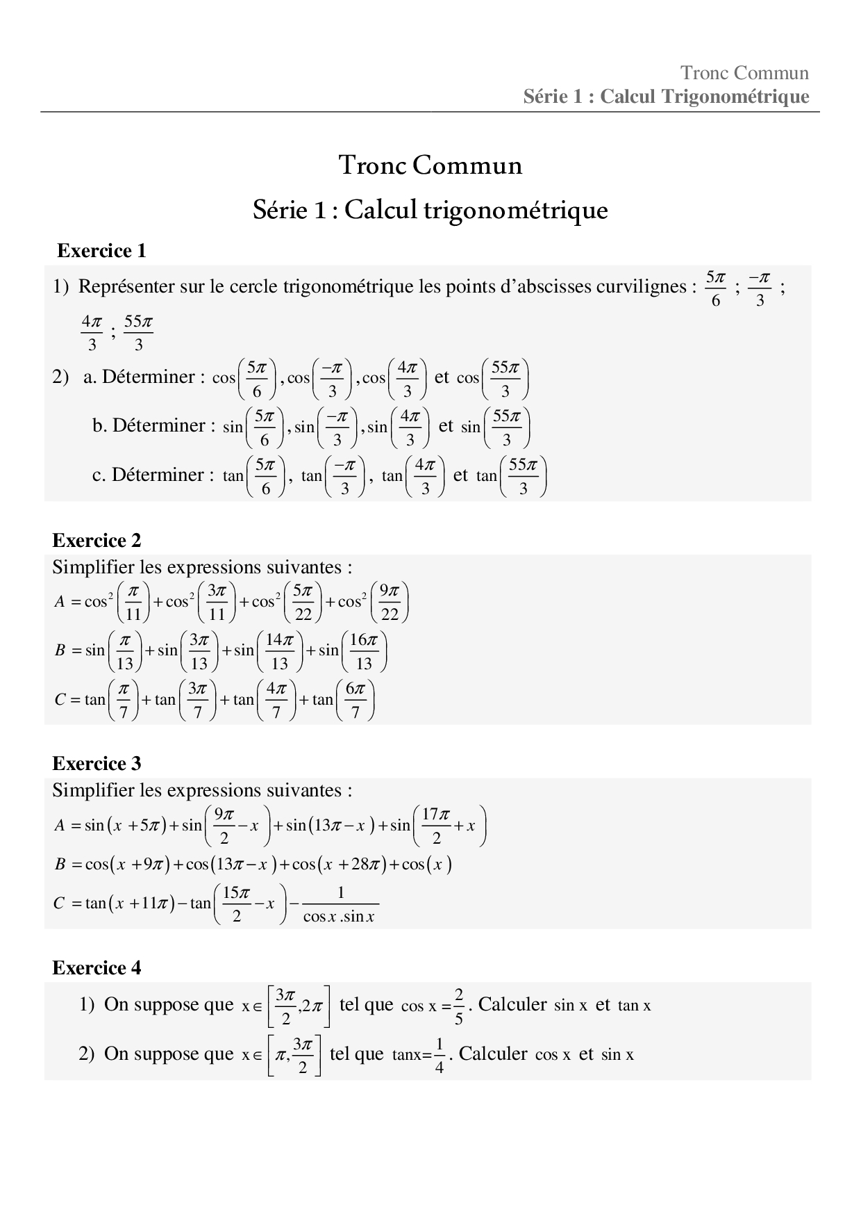 Calcul trigonométrique 1 - Série d'exercices 1 - AlloSchool