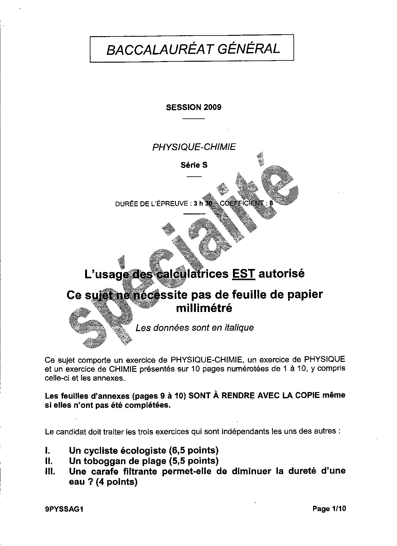 Bac S Physique Chimie (Spécialité) Antilles-Guyane 2009 - Sujet - AlloSchool