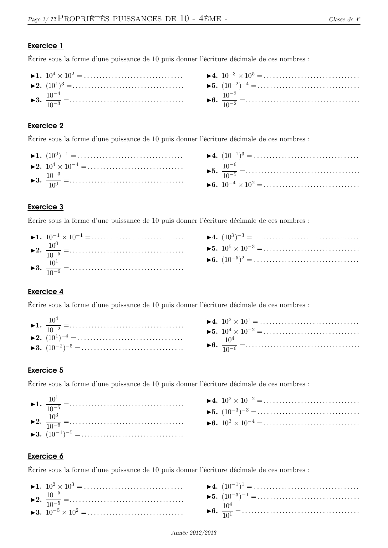 Propriétés sur les puissances de 10 - Série d'exercices 1 - AlloSchool