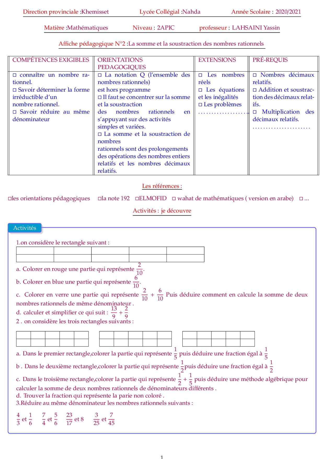 Les nombres rationnels (Somme et différence) - Cours (MA) - AlloSchool