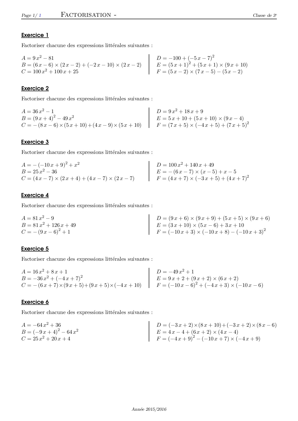Factorisation - Série d'exercices 3 - AlloSchool
