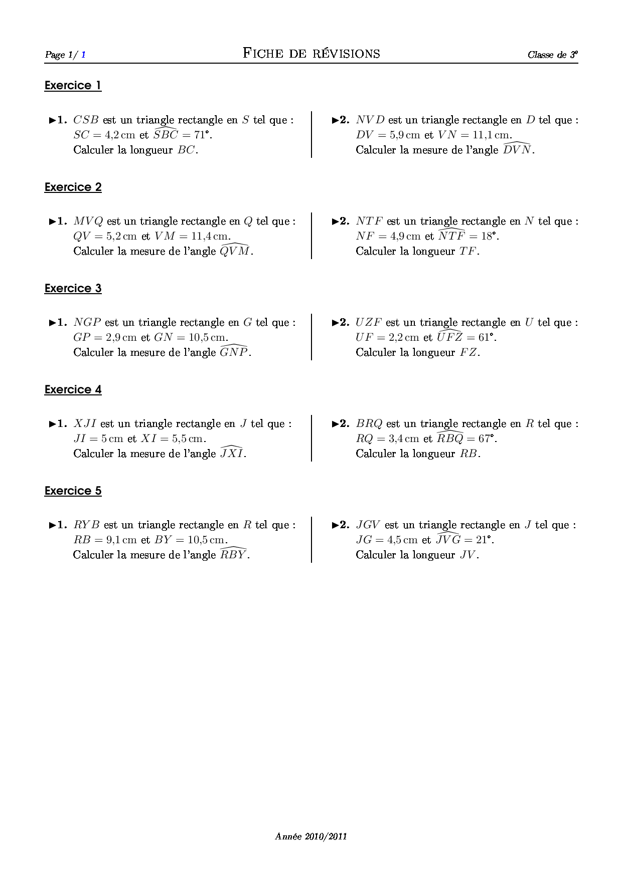 Triangle rectangle (Révisions) - Exercices - AlloSchool