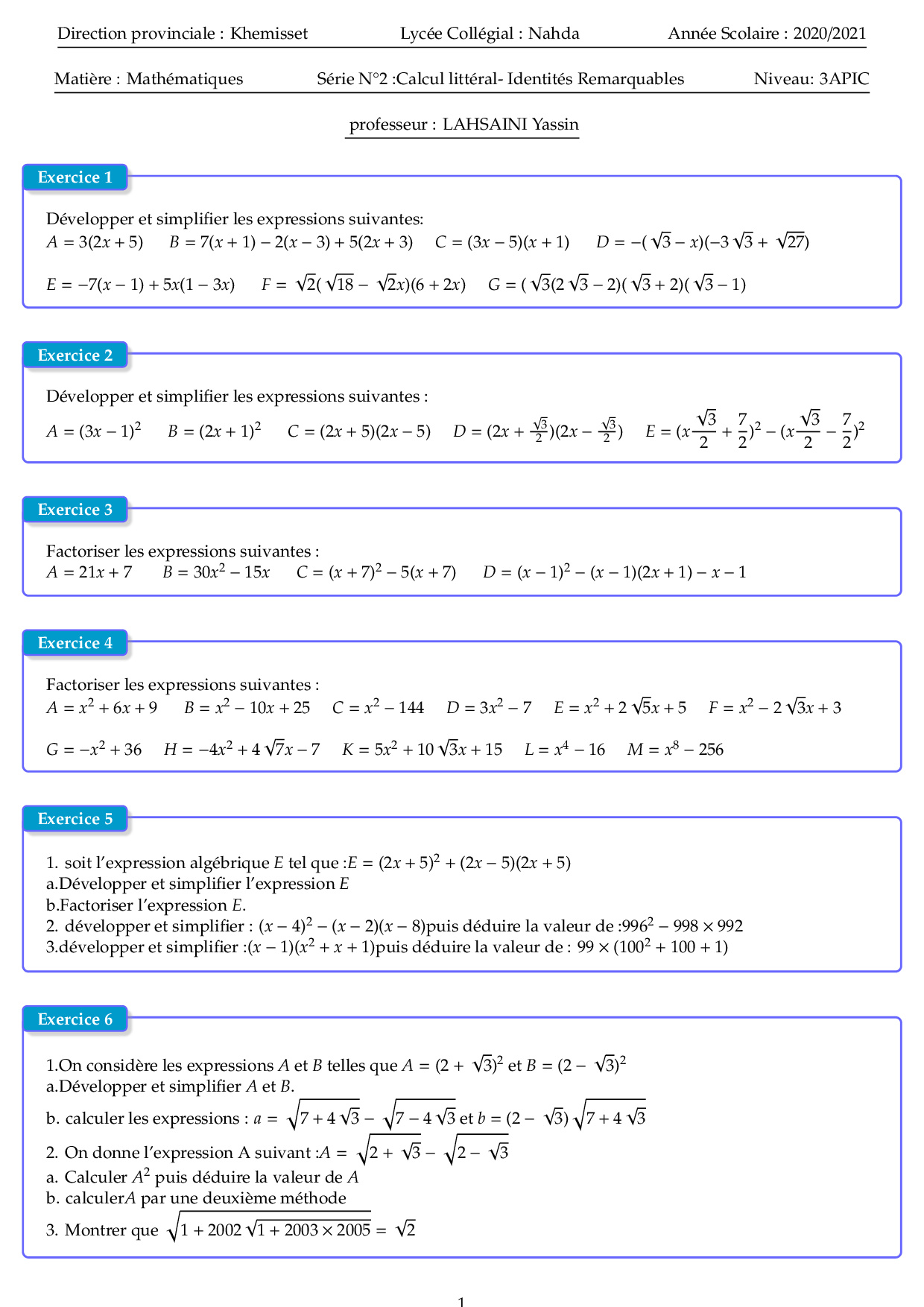 Développement, factorisation et identités remarquables - Exercices non ...