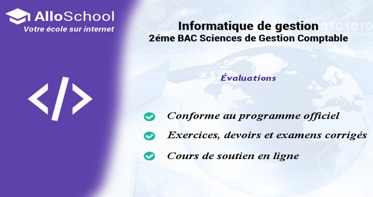 Devoir 1 Modèle 1 - Informatique 2 Bac Eco Semestre 1 - AlloSchool