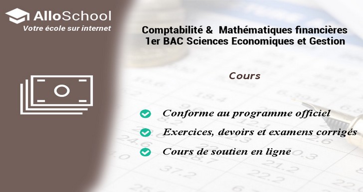 Comptabilité : Définition, objectifs et principes - AlloSchool